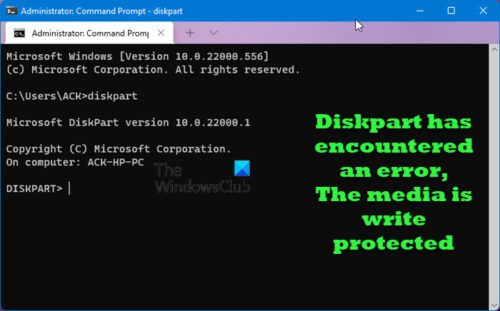 Diskpart has encountered an error, The media is write protected