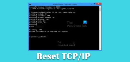 How to reset TCP/IP or Internet Protocol in Windows 11