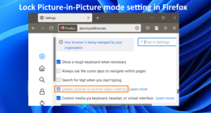 Disable Picture-in-Picture Mode setting in Firefox using GPEDIT