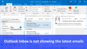 Microsoft Outlook inbox is not showing the latest emails