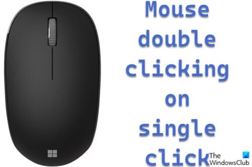 Windows Mouse double clicking on single click [Fixed]