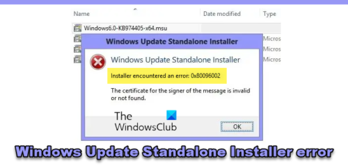 Windows Update Standalone Installer Error 0x80096002