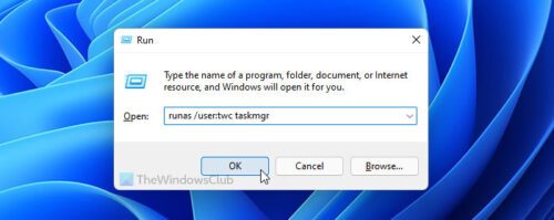 How to Run Task Manager as administrator in Windows 11/10