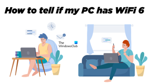 How to tell if my PC has WiFi 6