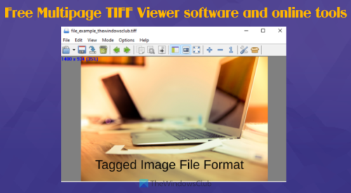 Free Multipage TIFF Viewer software and online tools for Windows PC
