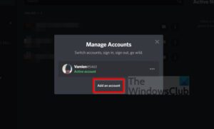 How to add, use and switch between multiple Discord accounts