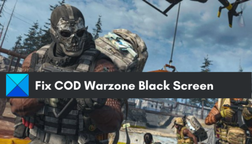 Fix COD Warzone Black Screen issue on PC
