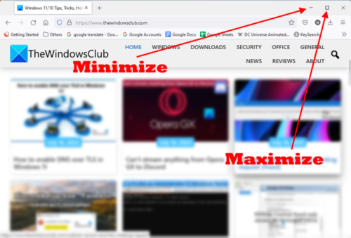 How to Minimize and Maximize windows in Windows 11/10