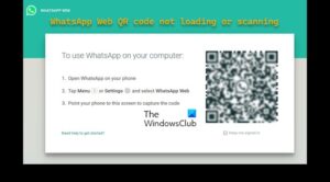 WhatsApp Web QR code not loading or scanning