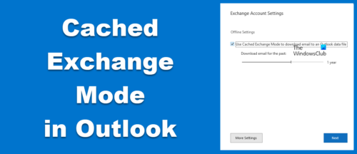 How to disable or enable Cached Exchange Mode in Outlook