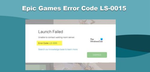 Epic Games Error Code LS-0015 [Fixed]