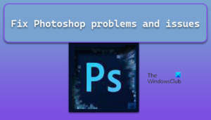 Fix Photoshop problems and issues like quitting, closing itself, etc.