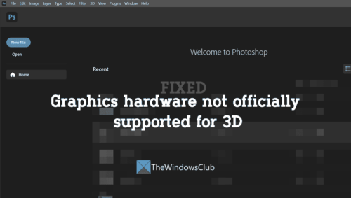 Graphics hardware not officially supported for 3D Photoshop error