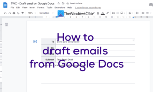 How to draft emails in Google Docs