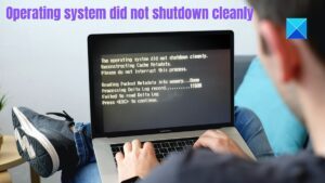 The operating system did not shutdown cleanly [Fixed]