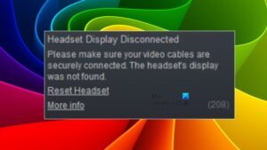 SteamVR Error Codes 113, 200, 206, 207, 208, 301, 306, 308, 302