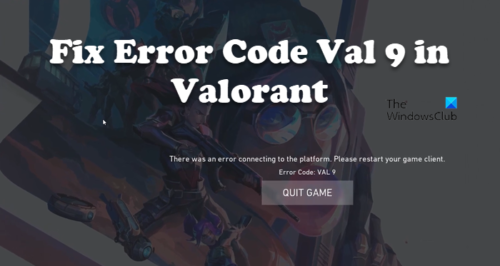 Fix Valorant Error Code VAL 9 the right way