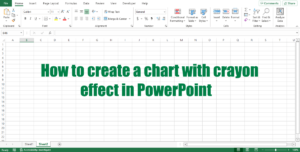 How to create a Chart with Crayon effect in Excel