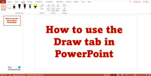 How to use Draw tab in PowerPoint to draw during presentation