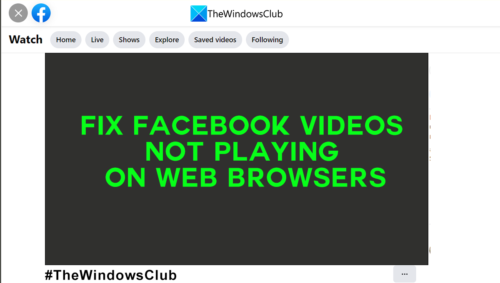 Facebook videos not playing in Browser [Fixed]