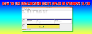 How to allocate Unallocated Space in Windows 11
