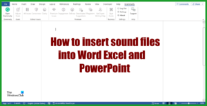 How to insert Sound file in Word, Excel and PowerPoint