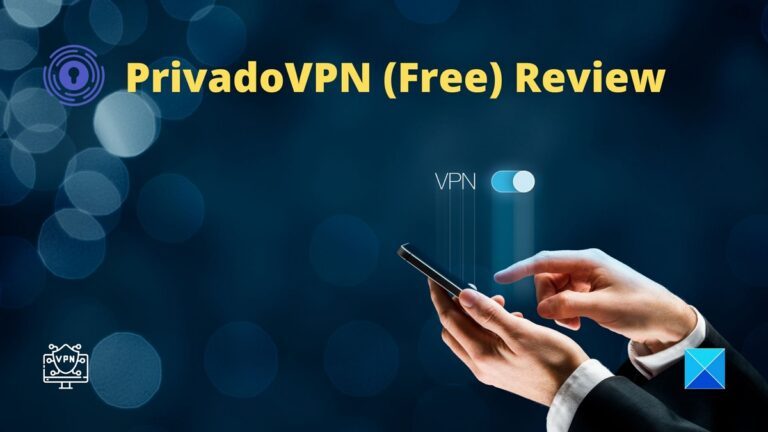 PrivadoVPN Free Review: Offers 10GB traffic every month!