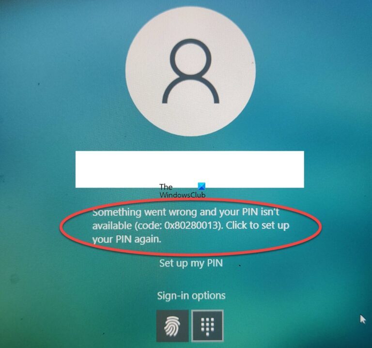 Fix PIN Error 0x80280013 on Windows 11/10