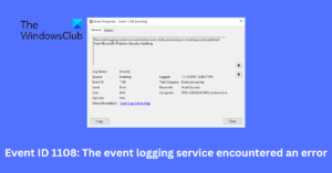 Event ID 1108, The event logging service encountered an error