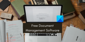 Best free Document Management software for Windows 11/10