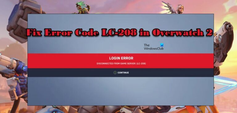 Fix Overwatch 2 Login Error Code LC-208
