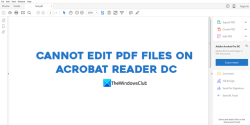 Cannot edit PDF files on Acrobat Reader DC Cannot edit PDF files on Acrobat Reader DC