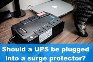 Should UPS be plugged into Surge Protector?