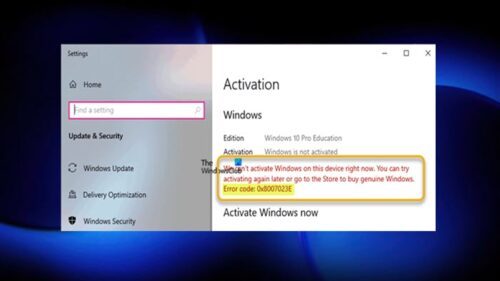 Fix 0x8007023E Windows Activation Error Code