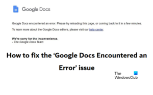 Google Docs encountered an error [Fixed]