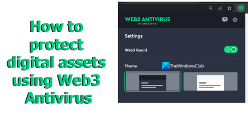 How to protect Digital Assets using Web3 Antivirus