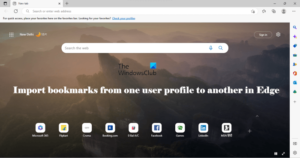 How to import bookmarks from one user profile to another in Edge