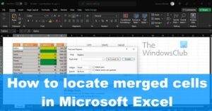 How to find Merged Cells in Excel