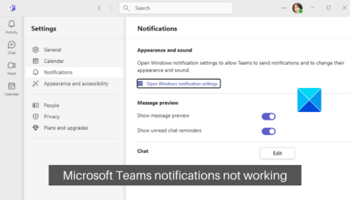 Microsoft Teams notifications not working in Windows 11/10