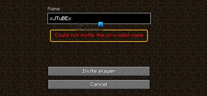 Could not invite the provided name or invites missing in Minecraft