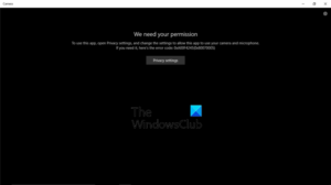 Fix 0xA00F4245 (0x80070005) Camera Error on Windows 11/10