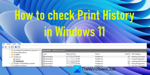 How to check Print History in Windows 11/10