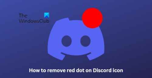 How to remove red dot on Discord icon?