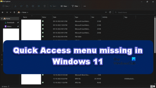 Quick Access Menu Missing In Windows 11