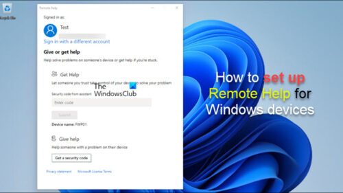 How to set up Remote Help for Windows 11/10