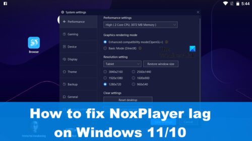 How to fix NoxPlayer lag on Windows 11/10