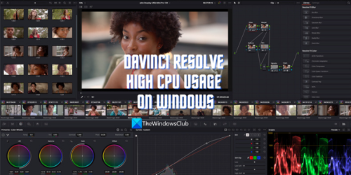 DaVinci Resolve high CPU usage on Windows 11/10