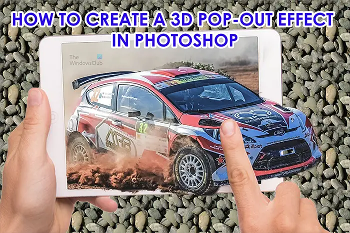 How To Make A 3d Pop Out Effect In Photoshop