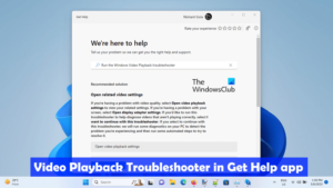Run Video Troubleshooter for Video Playback in Get Help app