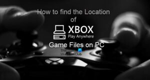 Where is Xbox Play Anywhere files located on PC?